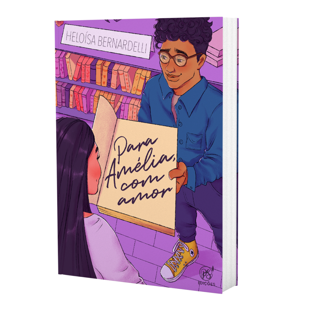Para Amélia, com amor – Heloísa Bernardelli – P.S.: